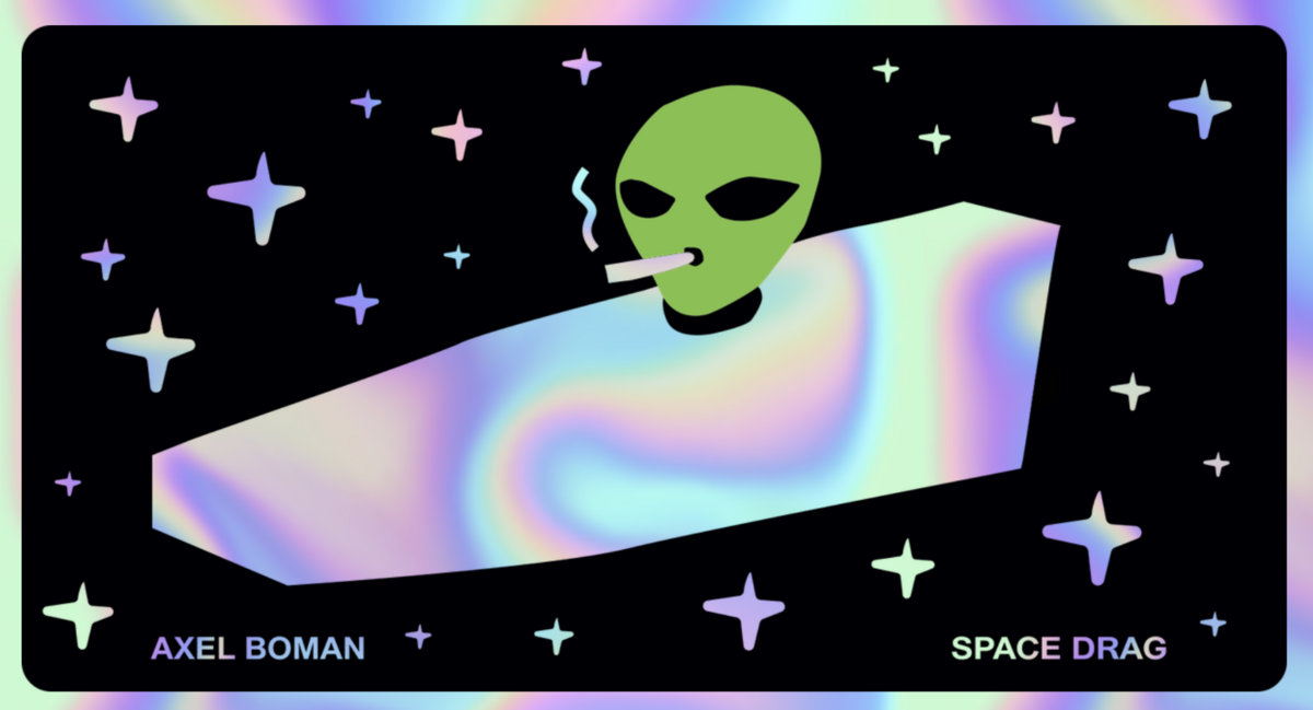 Space Drag | Axel Boman