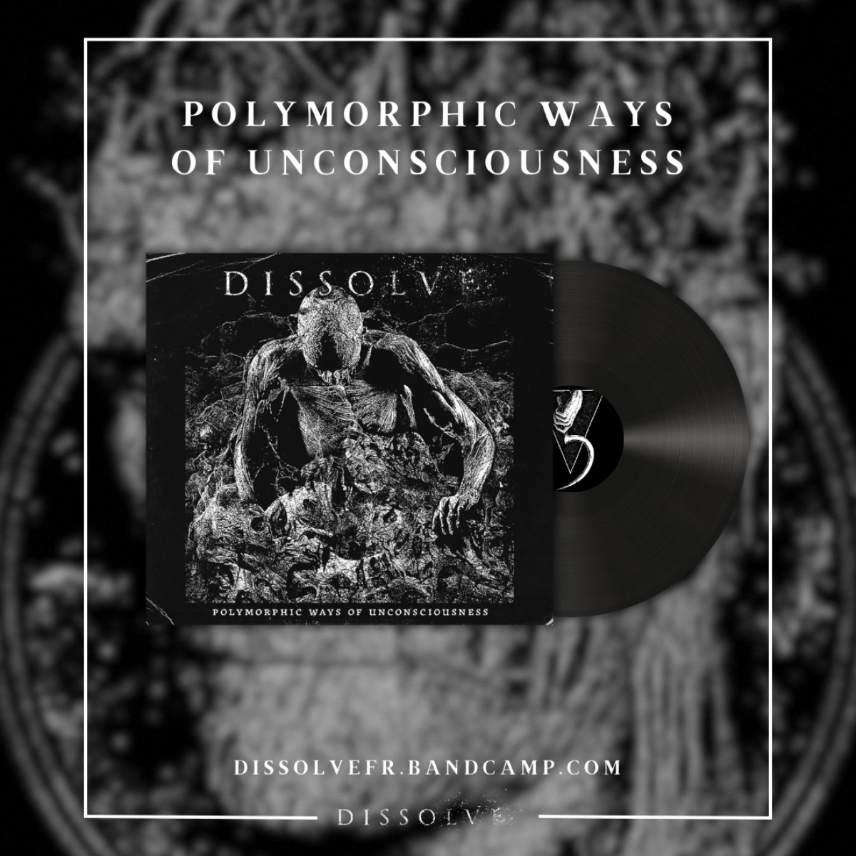 Polymorphic Ways of Unconsciousness | Dissolve