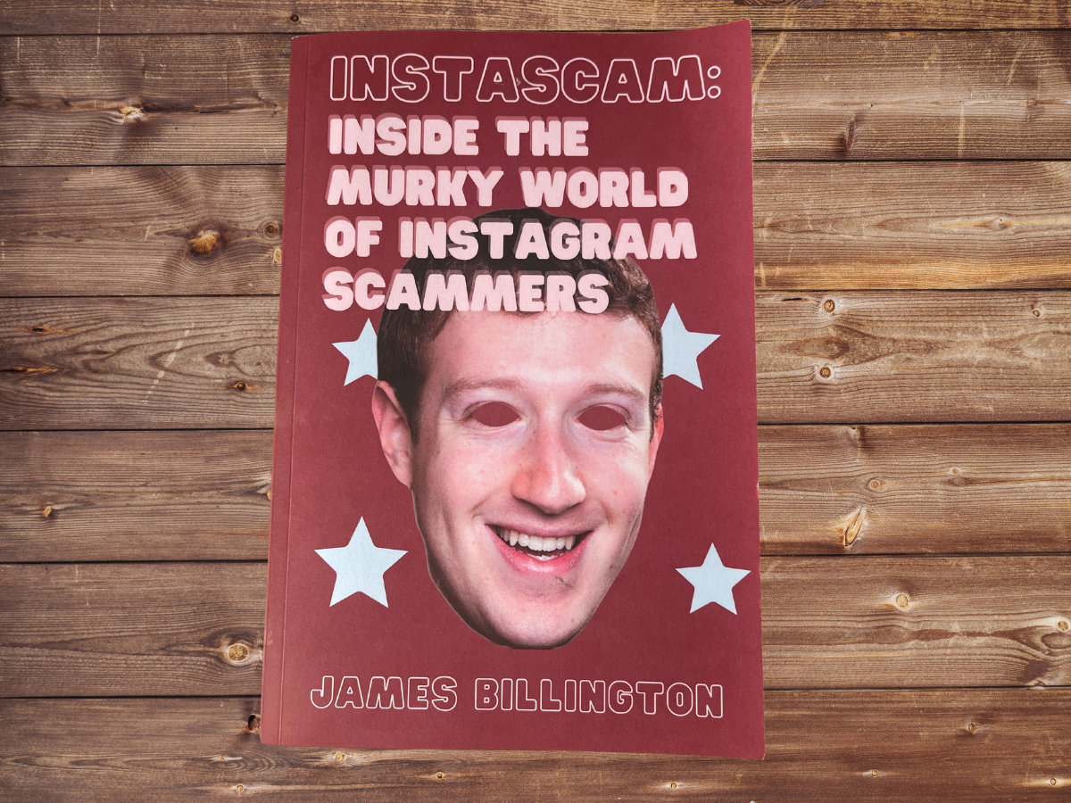 Instagram: Inside The Murky World Of Instagram Scammers | James Billington