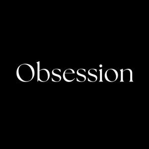 Music | Obsession