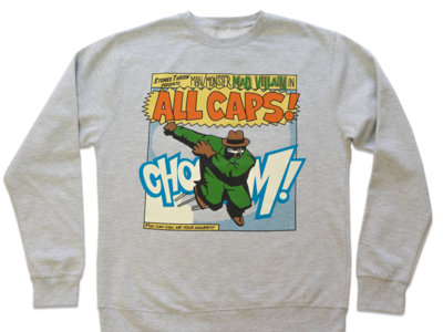 All Caps! Sweatshirt (Grey) | Madvillain