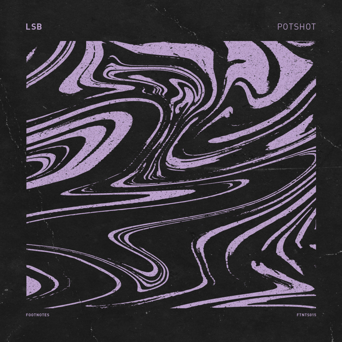 Potshot (Original/Anile Remixes) | lsb, anile | footnotes