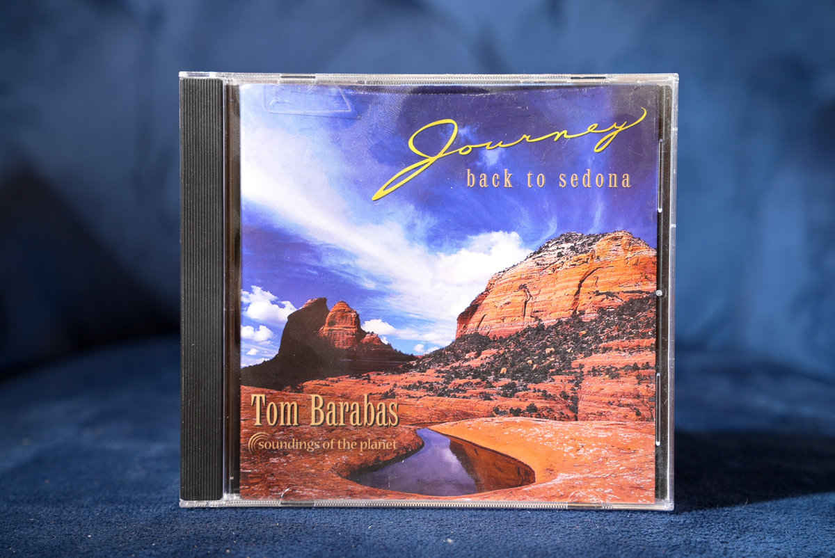 Journey Back to Sedona | Tom Barabas | Soundings of the Planet