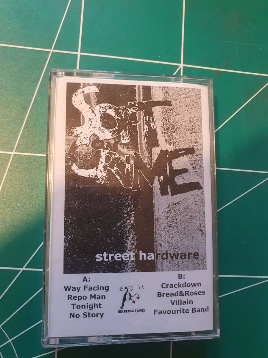 Street Hardware | Soft on Crime