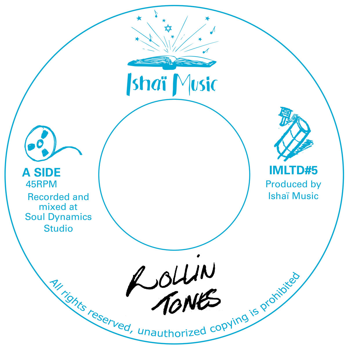 "ROLLIN TONES - ISHAÏ MUSIC" IMLTD#5 | Ishaï Music