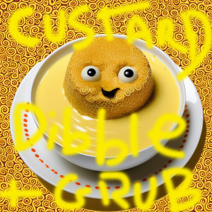 Music | CUSTARD DIBBLE AND GRUB