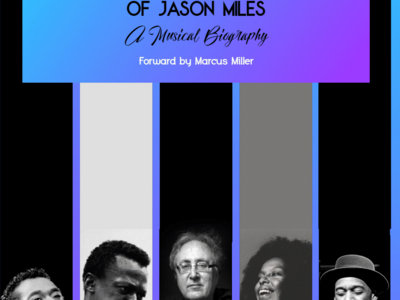 The Extraordinary Journey of Jason Miles...A Musical Biography | Jason ...