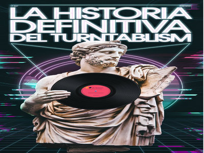La Historia Definitiva del Turntablism | DJ Tools 4 Turntablism