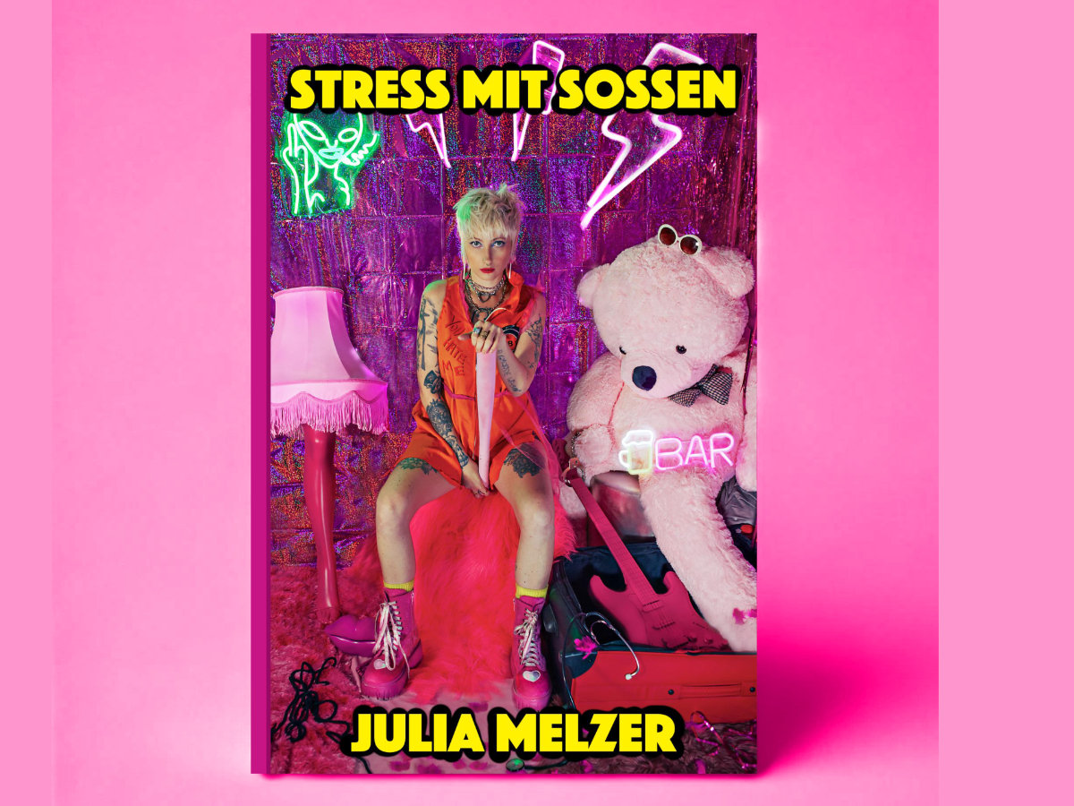 Julia Melzer - Stress Mit Soßen | ERECTION
