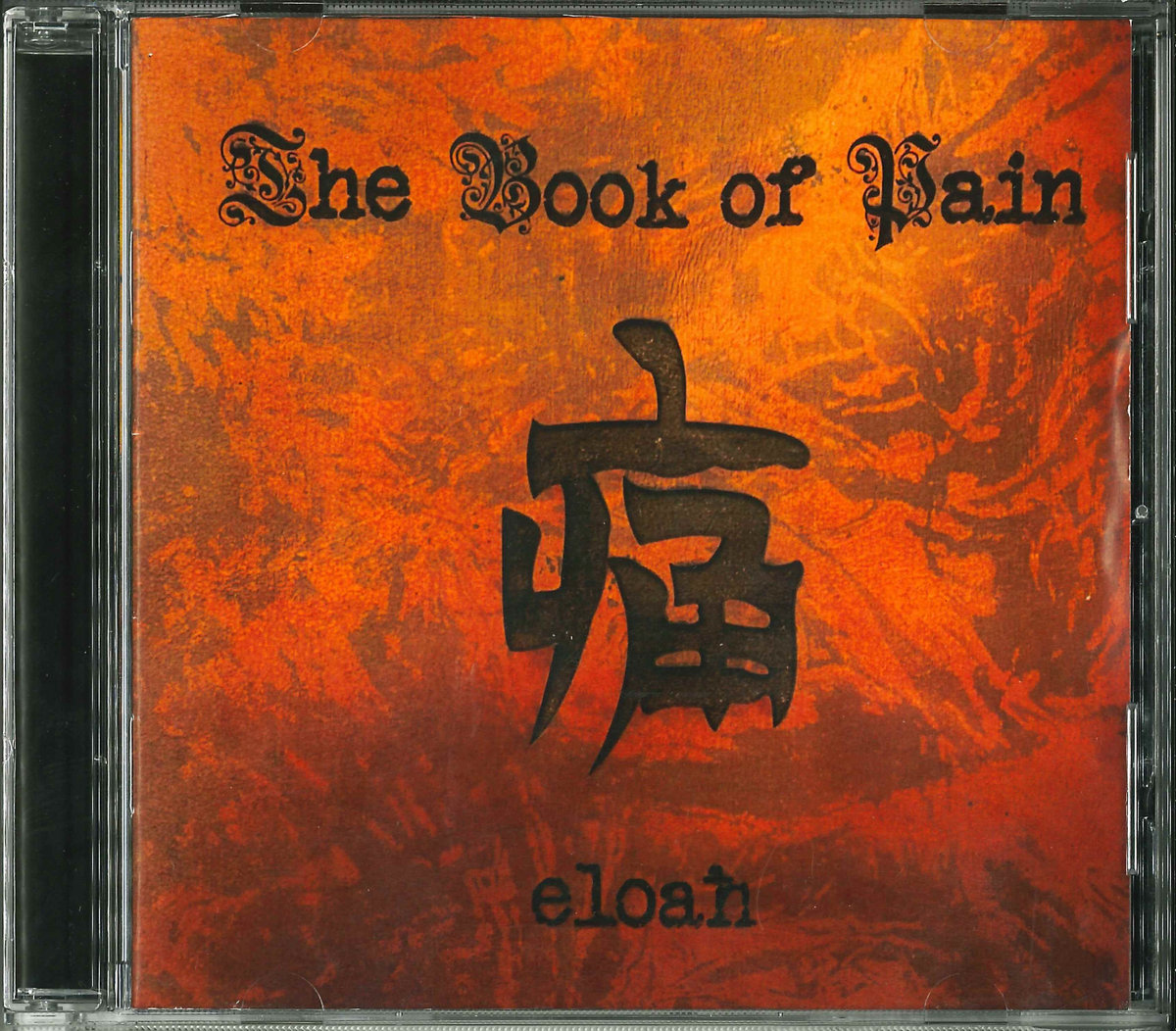 The Book Of Pain (CD Version) | Eloah | For The Passion Not The Fashion
