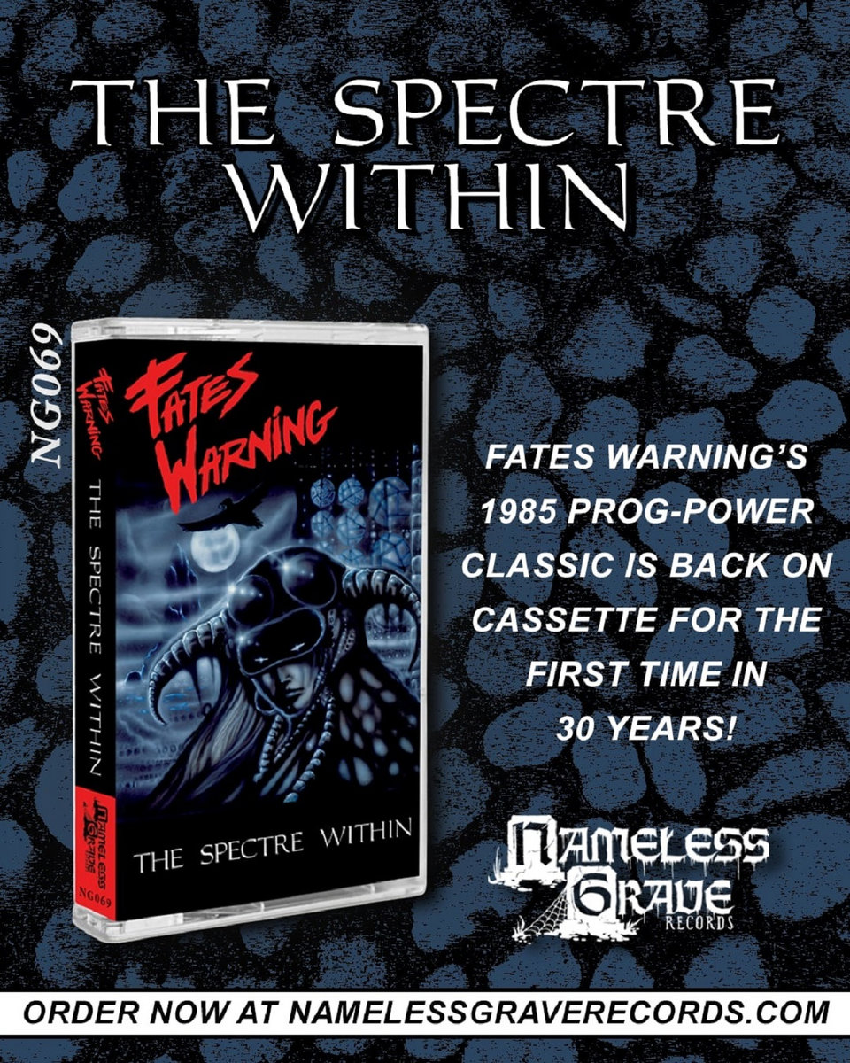 The Spectre Within | Fates Warning | Nameless Grave Records