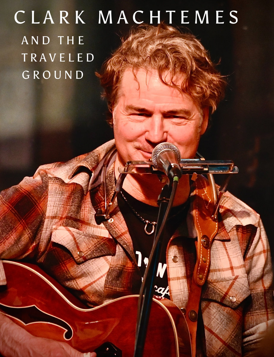 This Time Around | Traveled Ground | Clark Machtemes and Traveled Ground