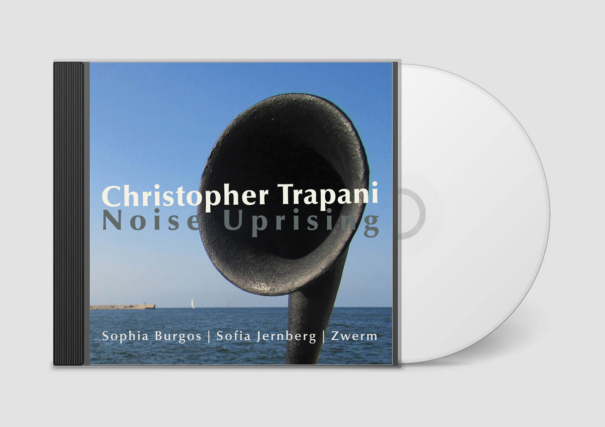 Christopher Trapani: Noise Uprising | Christopher Trapani, ZWERM | New World Records