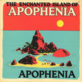 The Enchanted Island Of Apophenia | Apophenia