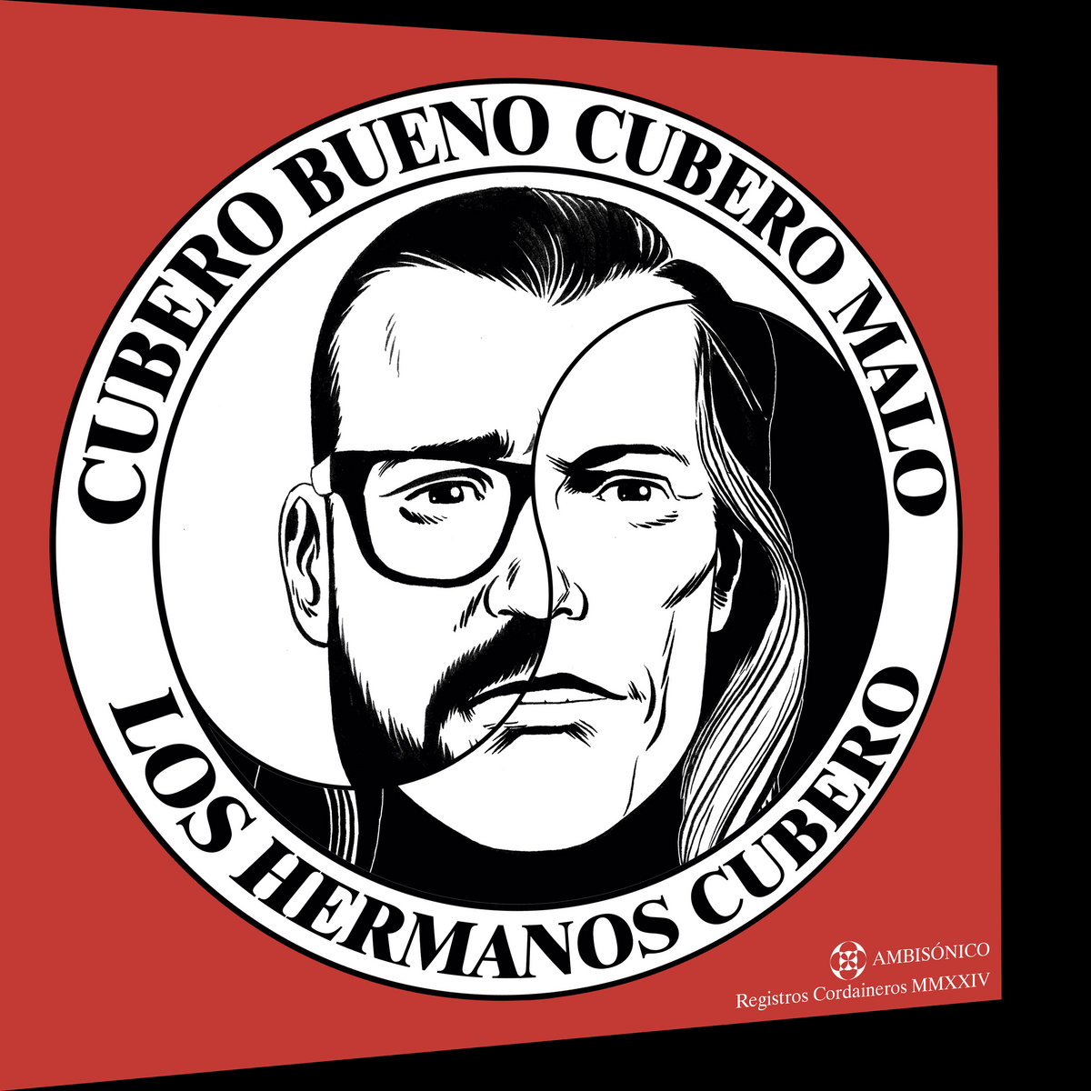 Cubero bueno, Cubero malo | Los Hermanos Cubero