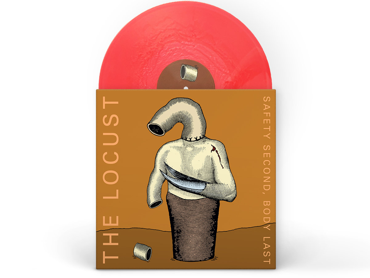 Safety Second, Body Last | The Locust