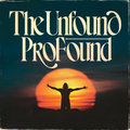 The Title Track | The Unfound Profound