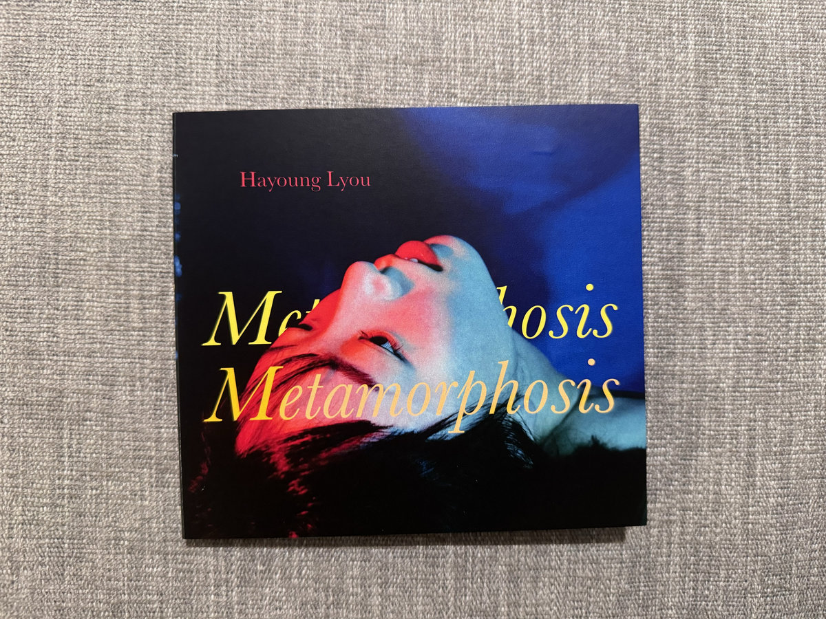 Metamorphosis | Hayoung Lyou