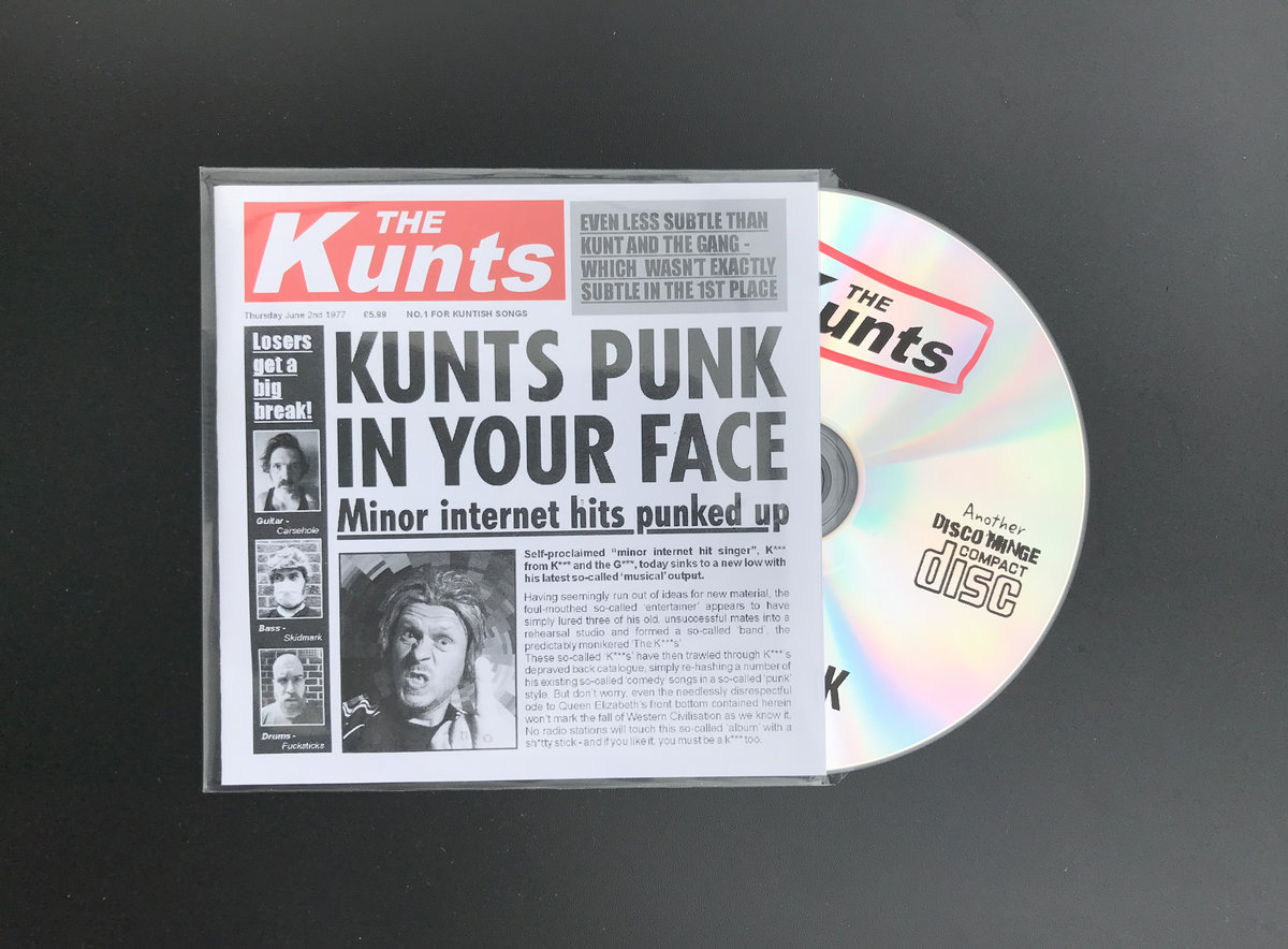 Kunts Punk In Your Face | The Kunts | Kunt and the Gang