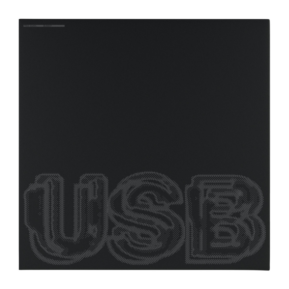 USB (Volume 1) | Fred again..