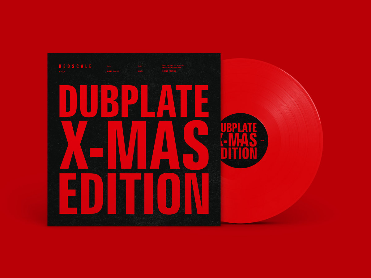 Redscale Dubplate X-MAS Edition | grad_u