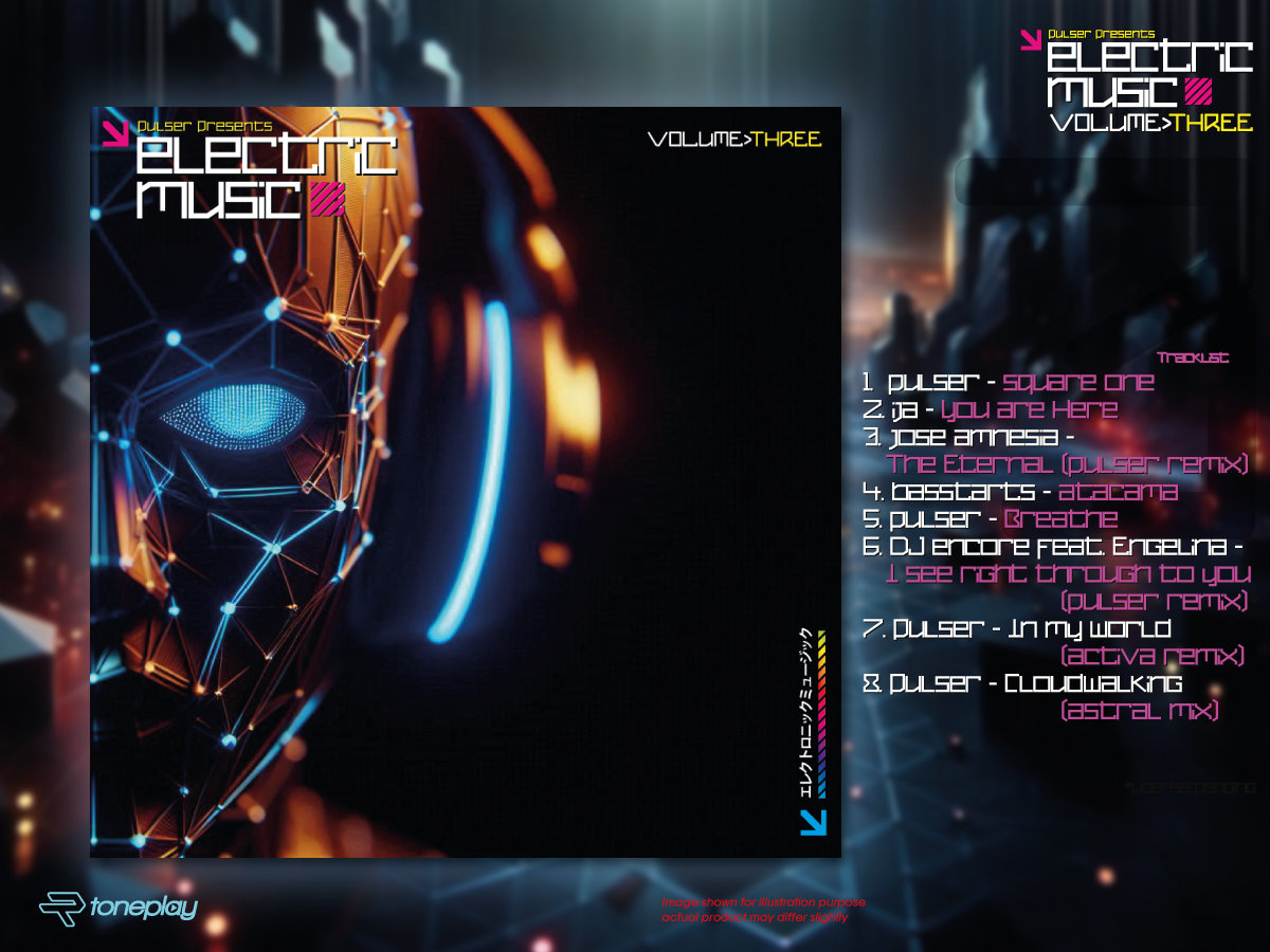 Pulser Presents Electric Music Volume Three | Pulser