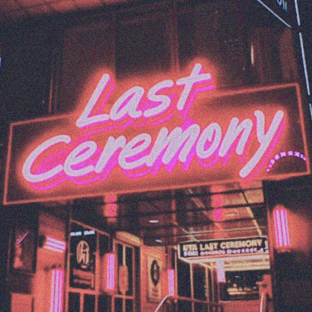 Between Dimensions | LAST CEREMONY