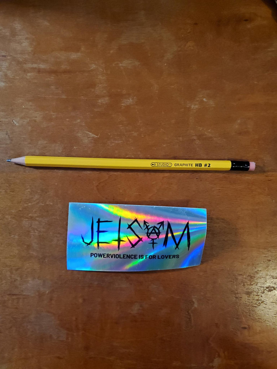 "Powerviolence is for Lovers" Holographic Sticker | Jetsam