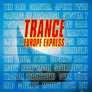 Music | Trance Europe Express