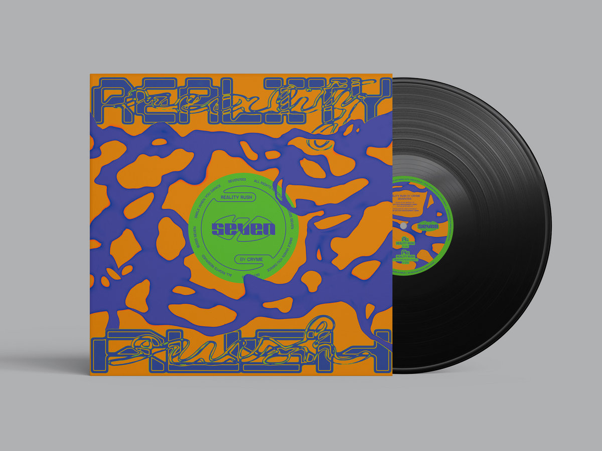 REALITY RUSH | SEVEN 7003 | CRYME