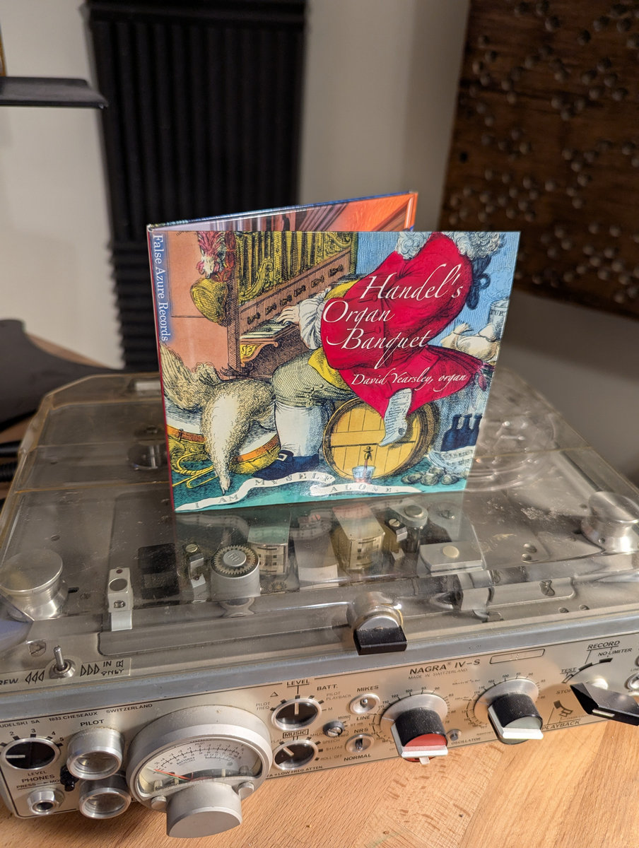 Handel's Organ Banquet | David Yearsley | False Azure Records