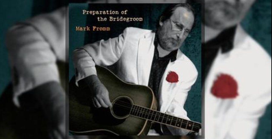 Preparation of the Bridegroom | Mark Fromm | Mark Fromm Music