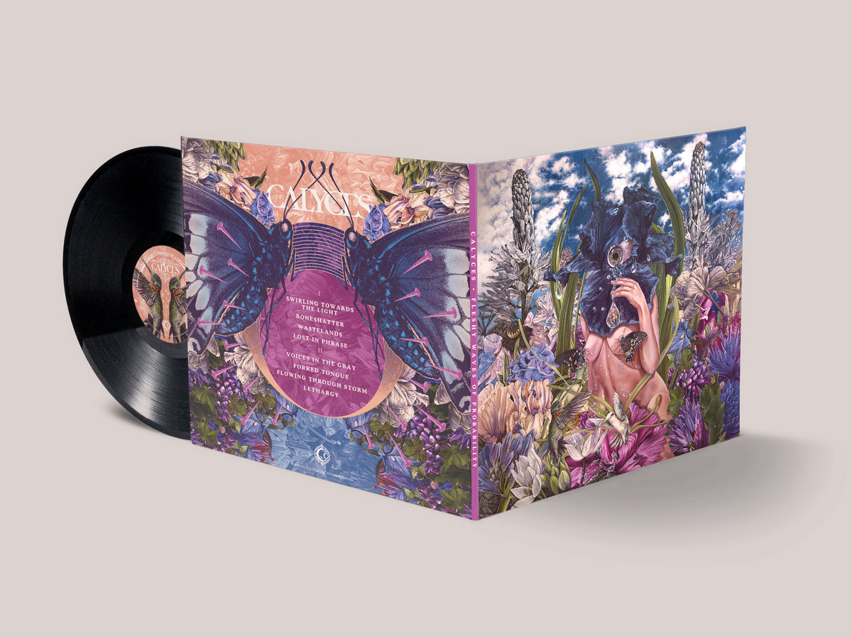 Fleshy Waves of Probability | Calyces