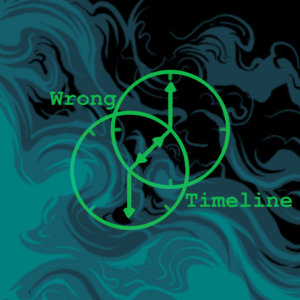 Music | Wrong Timeline