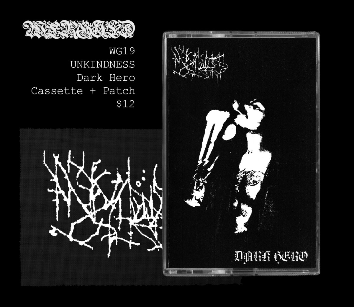 Dark Hero | Unkindness | WERGILD