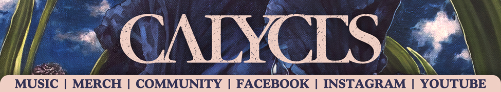 Fleshy Waves of Probability | Calyces