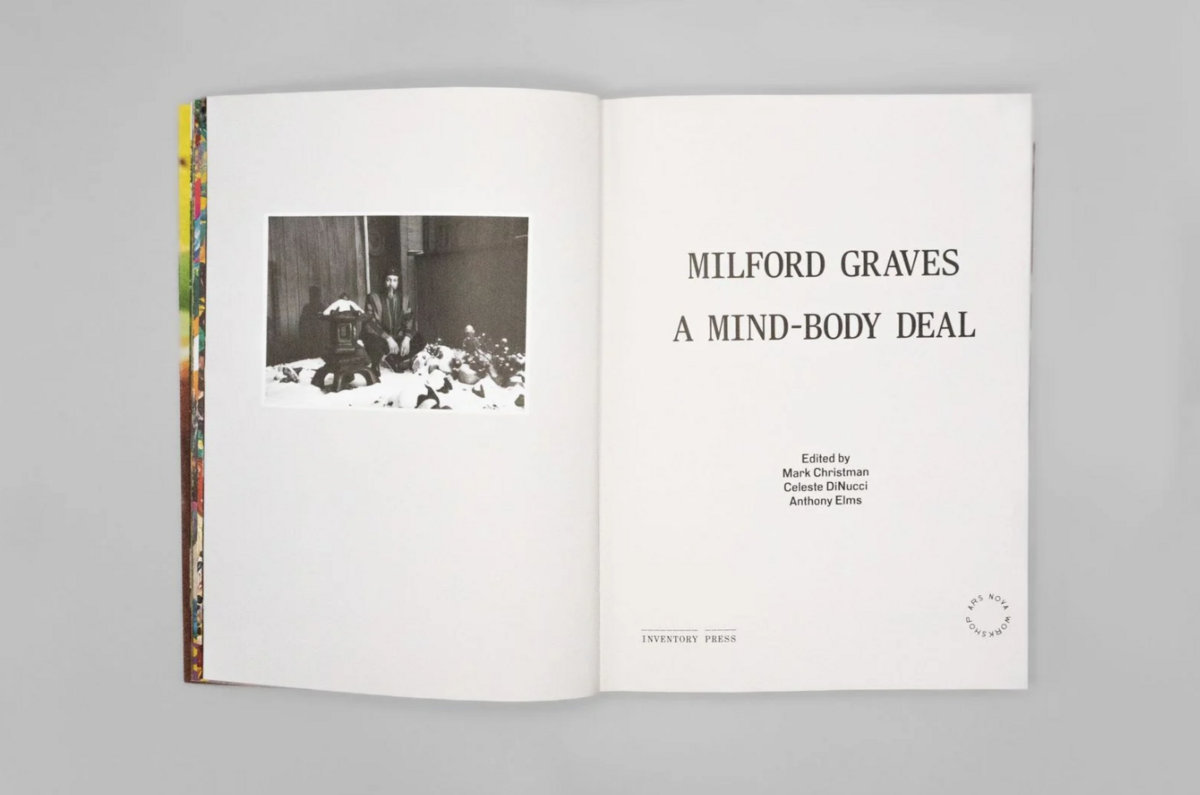 Milford Graves: A Mind-Body Deal | Ars Nova Workshop