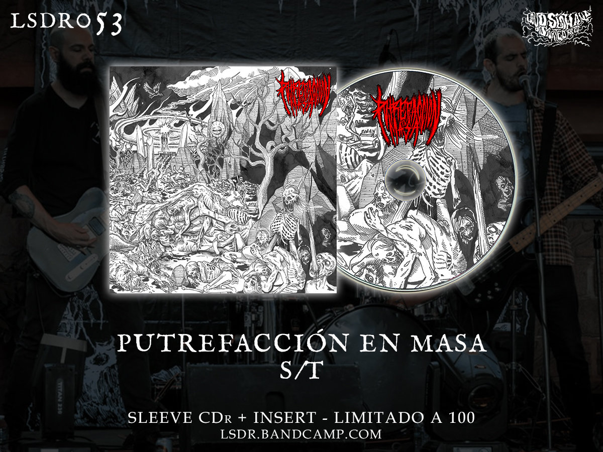 Putrefacción en Masa | Putrefacción en Masa | Loud, Slow and Distorted ...