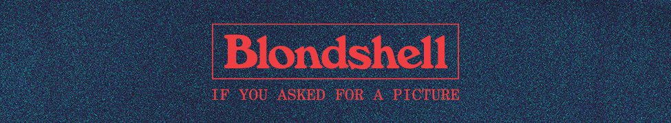 Blondshell | Blondshell