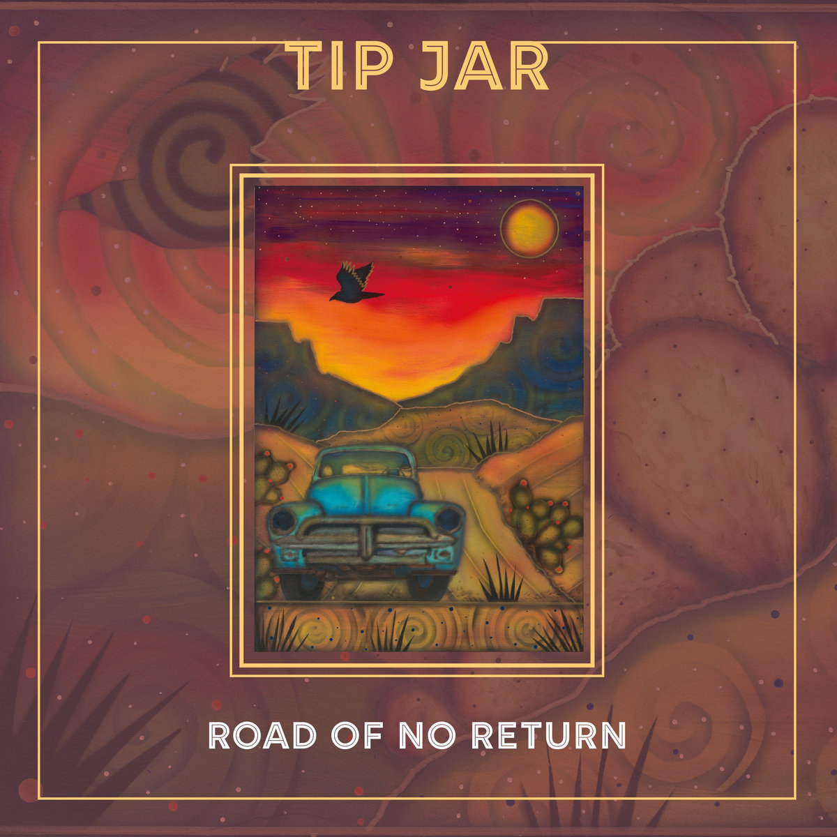 Road of no return | Tip Jar