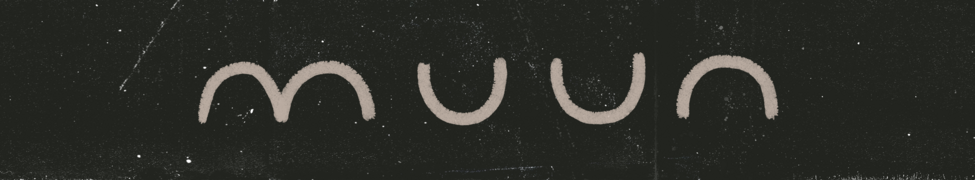 You Ghost My Heart | The Muun