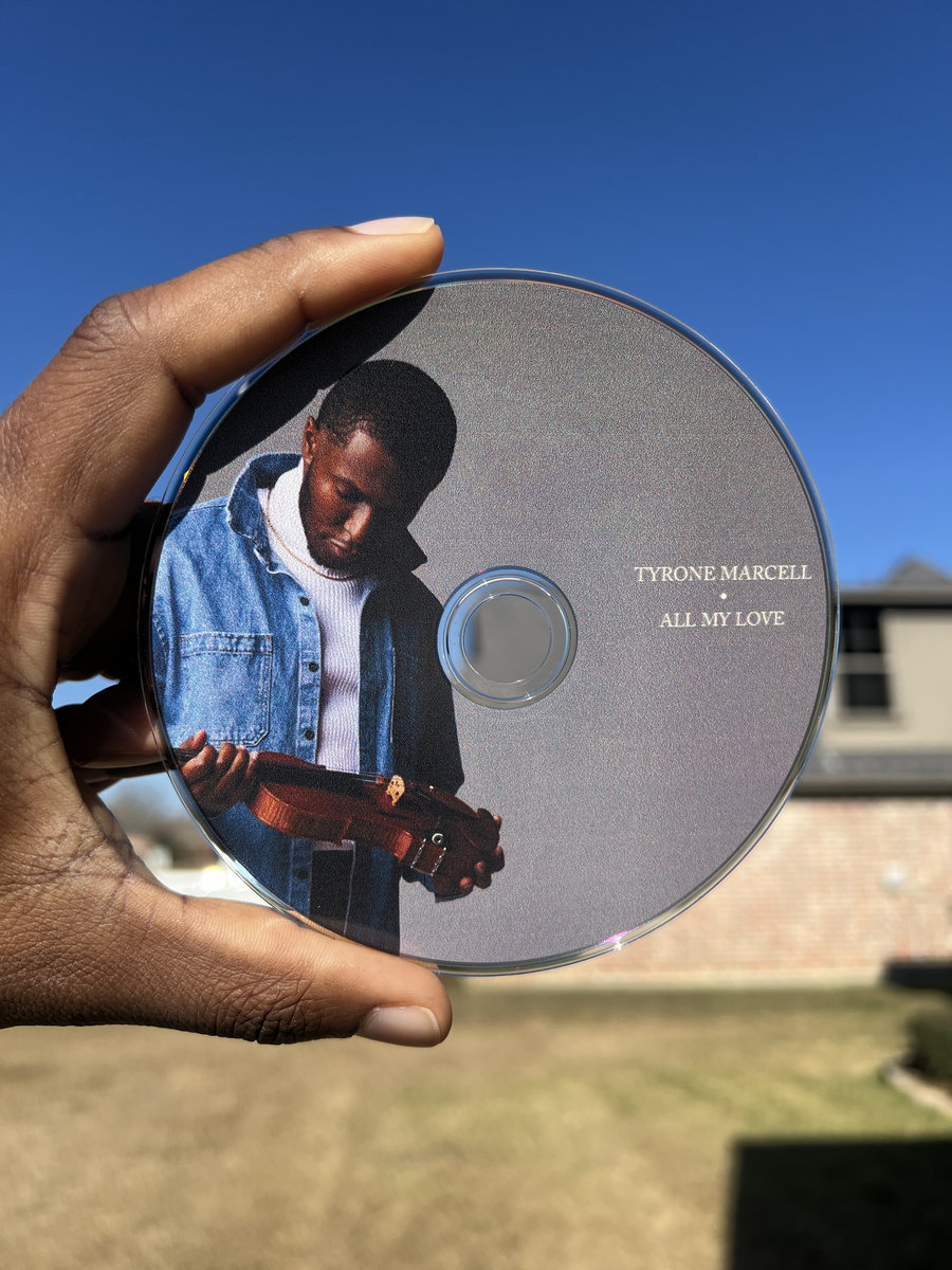 All My Love | Tyrone Marcell