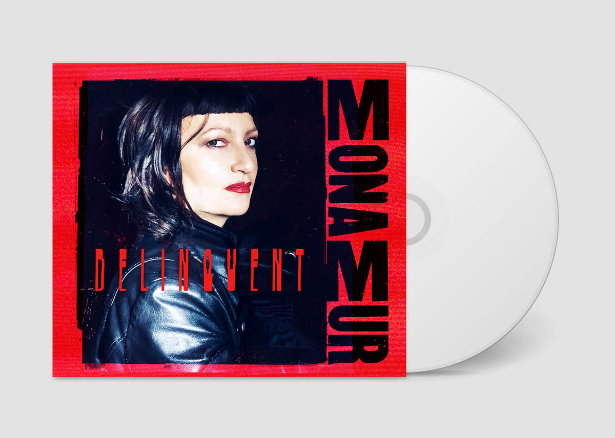 Delinquent | Mona Mur