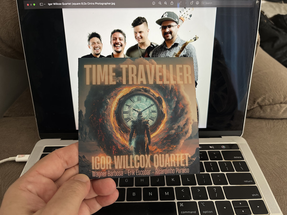 Time Traveller | Igor Willcox Quartet | Igor Willcox