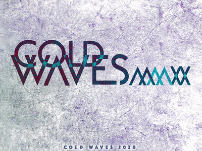 Cold Waves MMXX Comp (320 kpbs MP3 Zip File, 2020) | Cold Waves