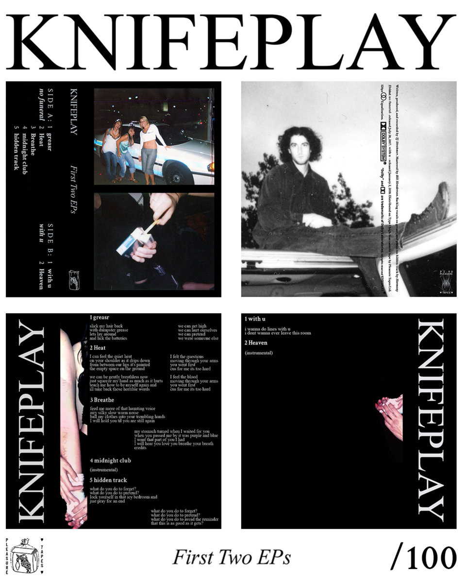 PT-90 "First Two EPs" by Knifeplay (ltd. 100) *PREORDER* | Pleasure Tapes