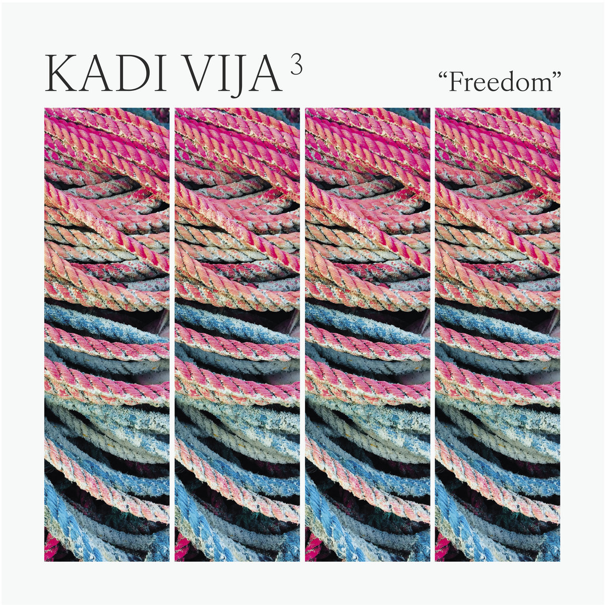 Freedom | Kadi Vija