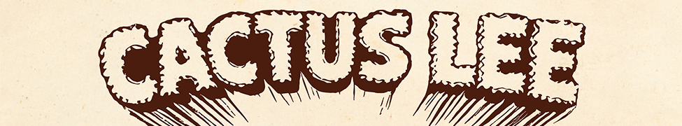 Cactus Lee | Cactus Lee