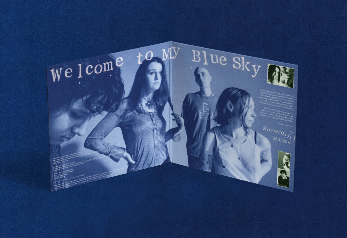 Welcome to My Blue Sky | Momma