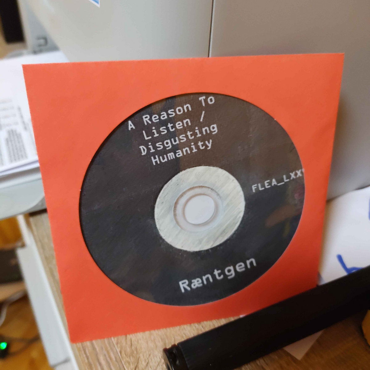 A Reason To Listen / Disgusting Humanity | Ræntgen | Flea Market